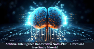 Artificial Intelligence Handwritten Notes PDF – Download Free Study ...